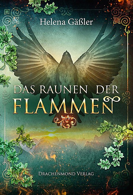 Das Raunen der Flammen - Helena Gäßler I Autorin